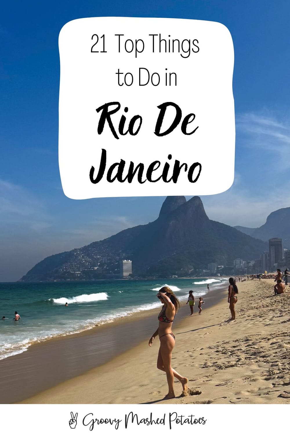 21 Top Things to See and Do in Rio de Janeiro