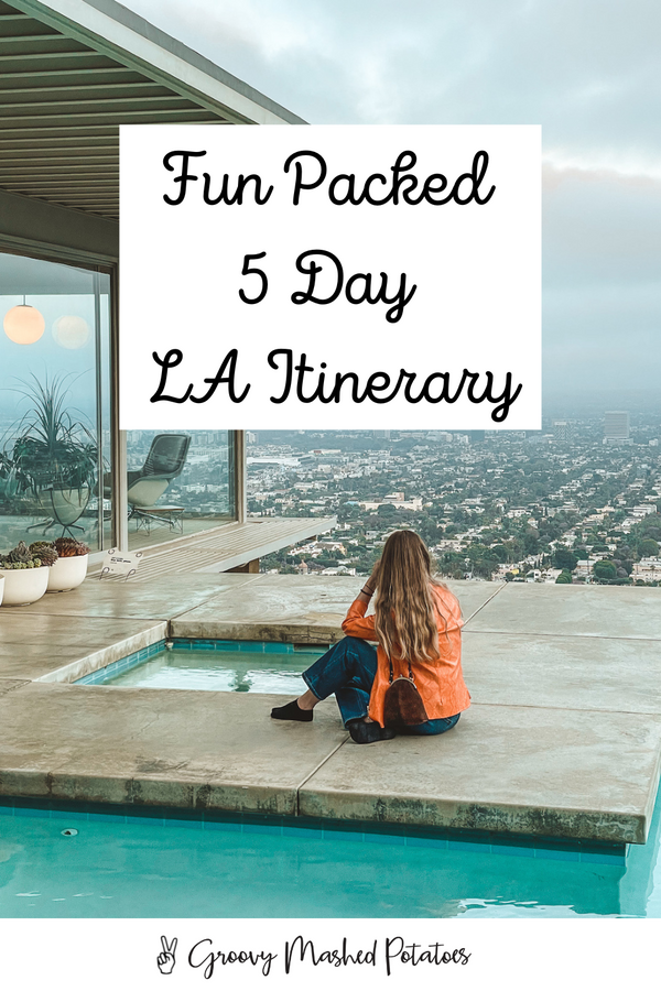 Fun-Filled 5 Day Los Angeles Itinerary