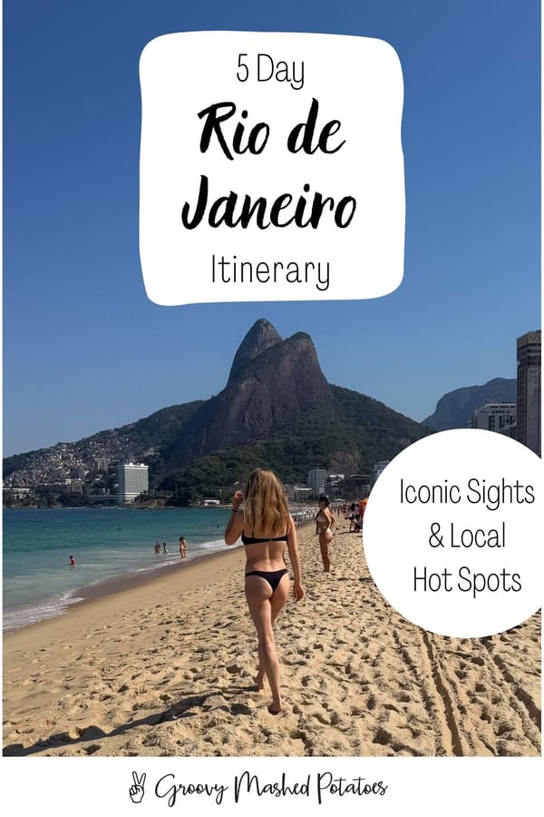 5 Days in Rio de Janeiro: Iconic Sights & Local Hot Spots
